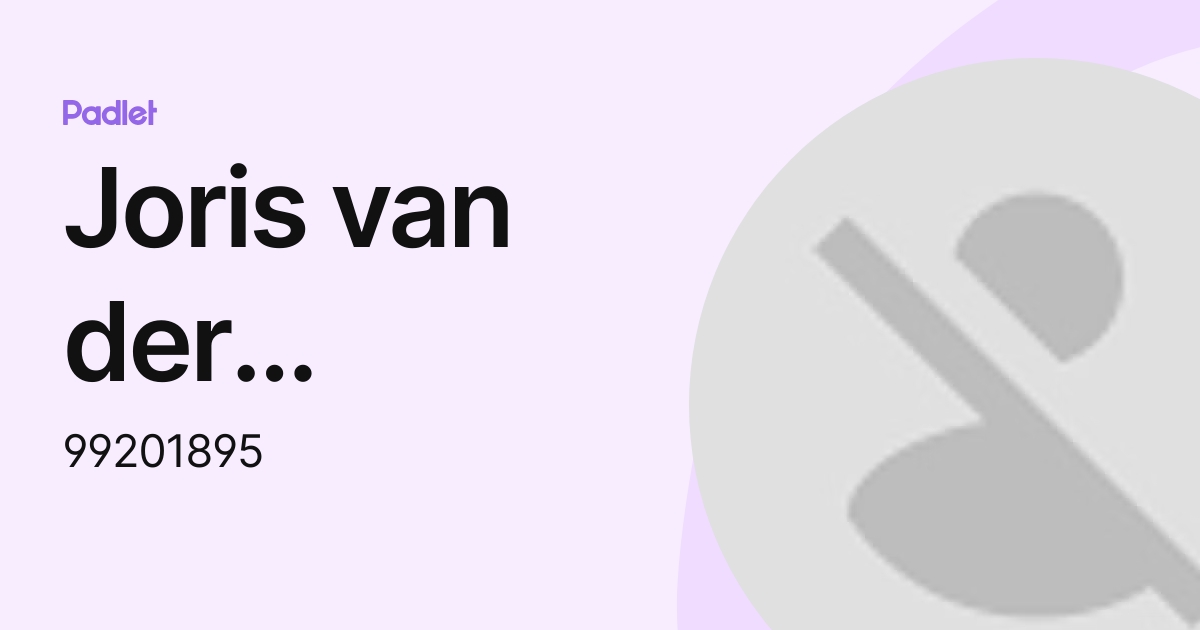 Joris van der Heijden (99201895) profile | Padlet
