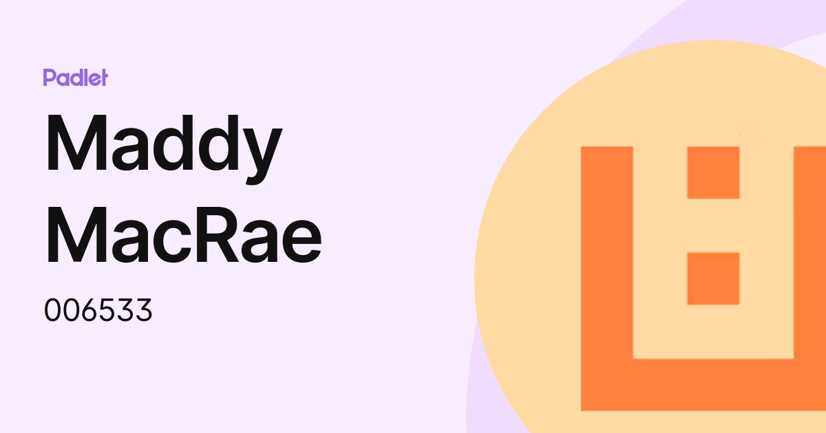 Maddy MacRae (006533) profile | Padlet