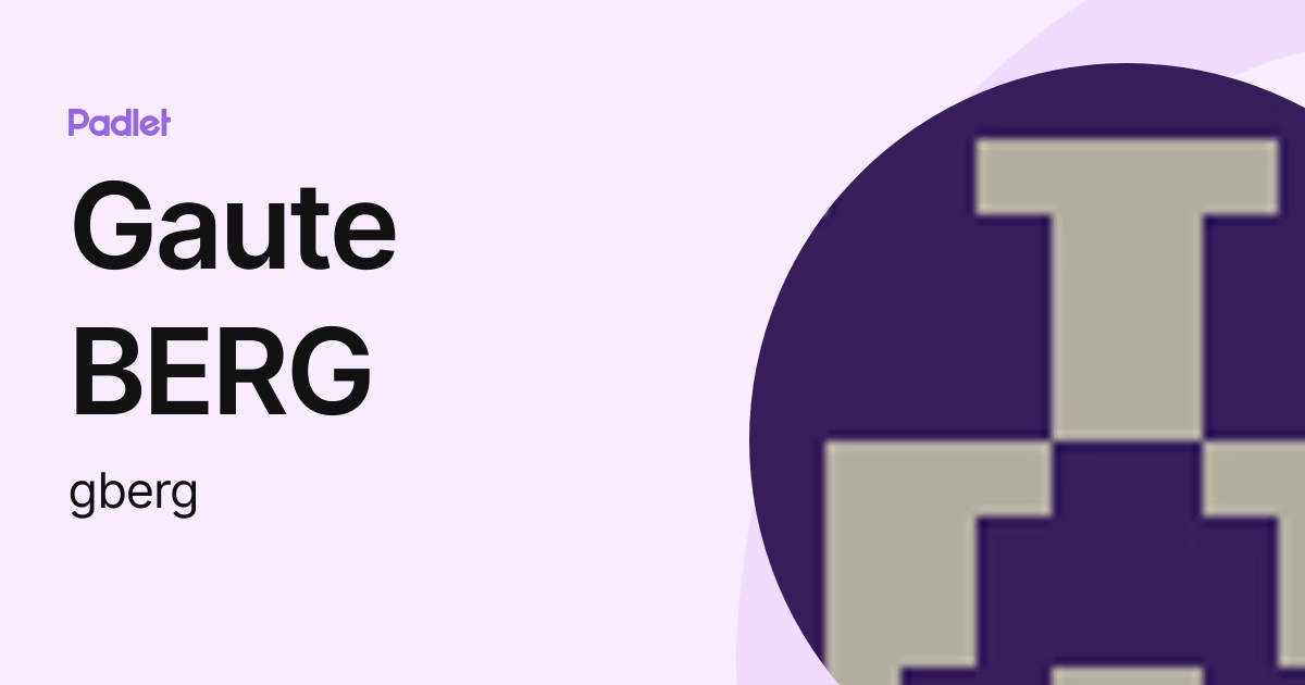 Gaute BERG (gberg) profile | Padlet