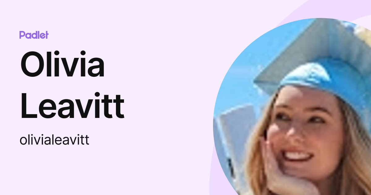 Olivia Leavitt (olivialeavitt) profile | Padlet