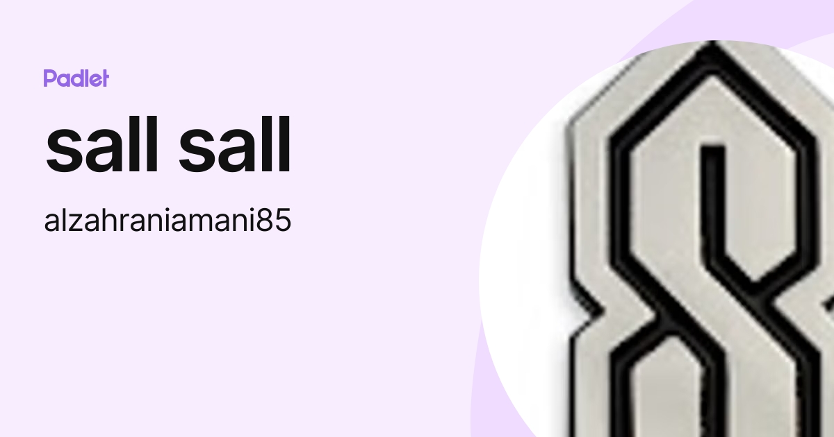sall sall (alzahraniamani85) profile | Padlet