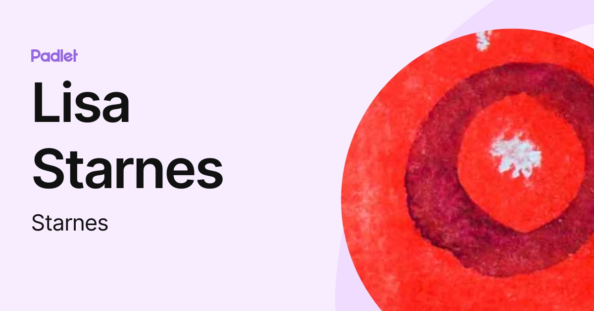 Lisa Starnes (Starnes) profile | Padlet