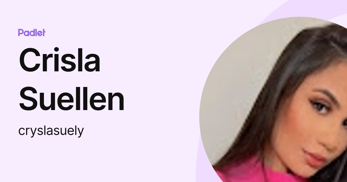 Crisla Suellen (cryslasuely) profile | Padlet