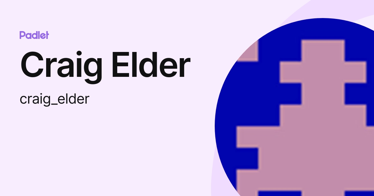 Craig Elder (craig_elder) profile | Padlet