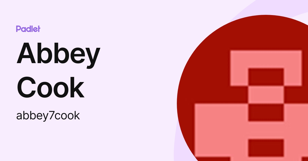 Abbey Cook (abbey7cook) profile | Padlet