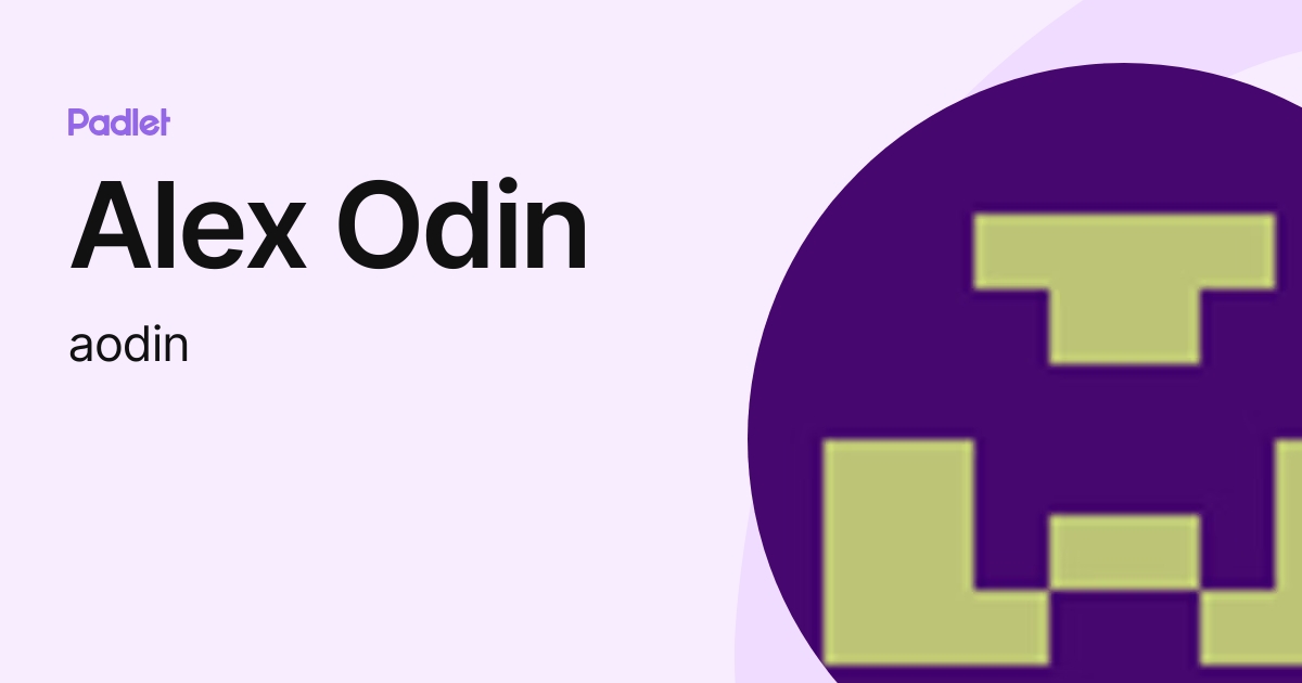 Alex Odin (aodin) profile | Padlet