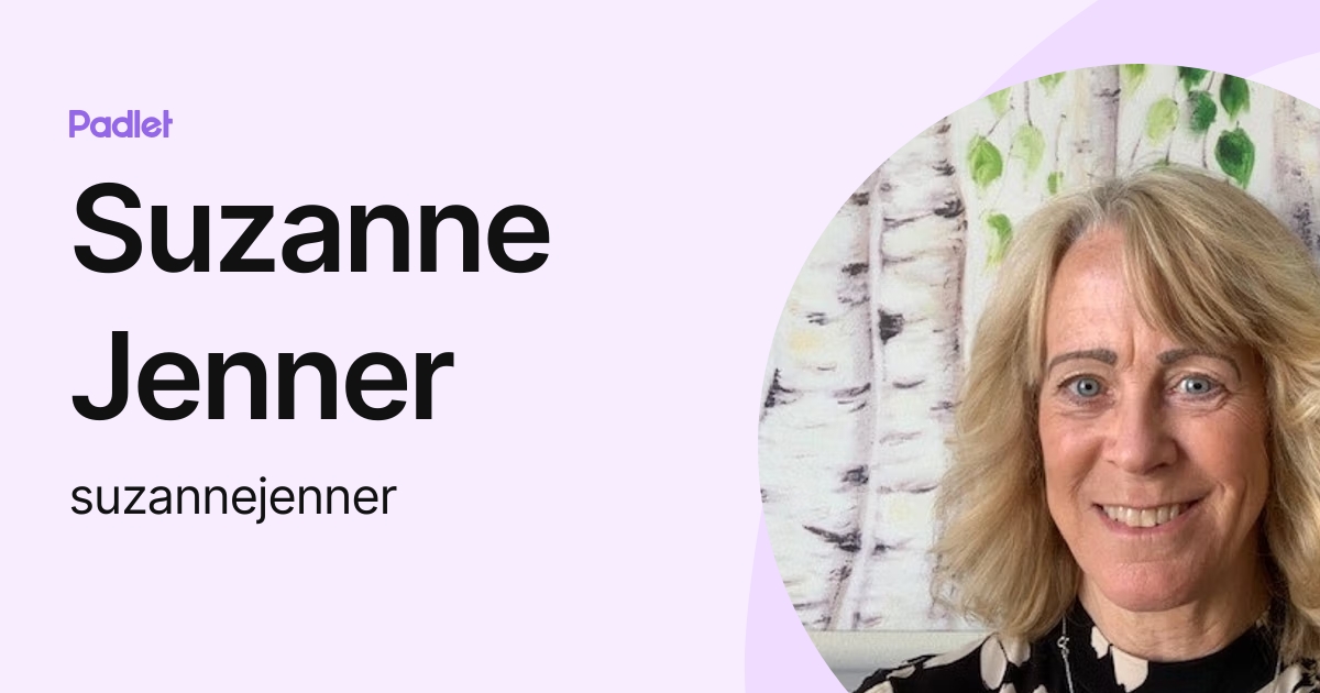 Suzanne Jenner (suzannejenner) profile | Padlet