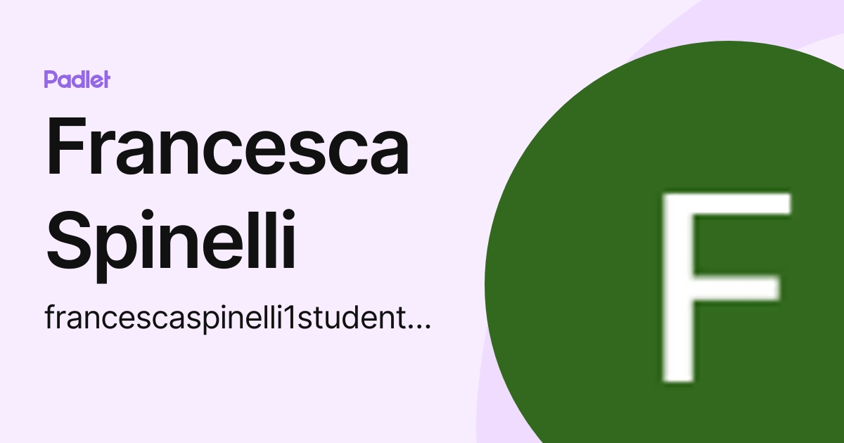 Francesca Spinelli (francescaspinelli1) profile | Padlet