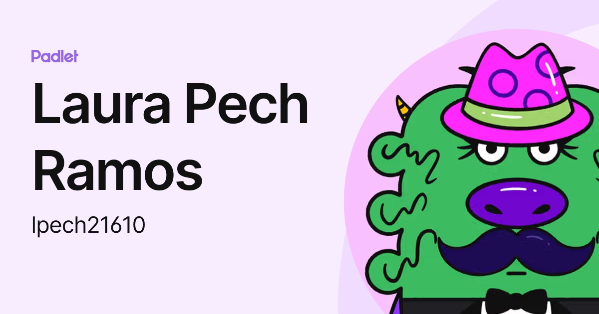 Laura Pech Ramos (lpech21610) profile | Padlet