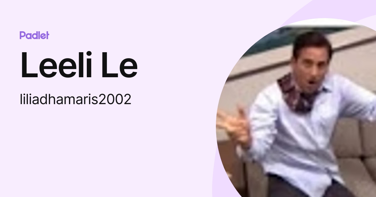 Leeli Le (liliadhamaris2002) profile | Padlet