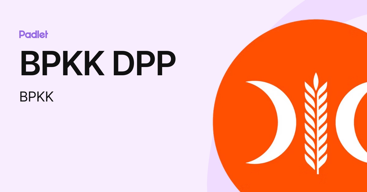 BPKK DPP (BPKK) profile | Padlet