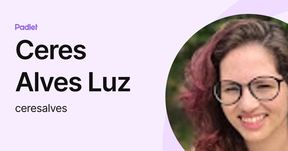 Ceres Alves Luz (ceresalves) profile | Padlet
