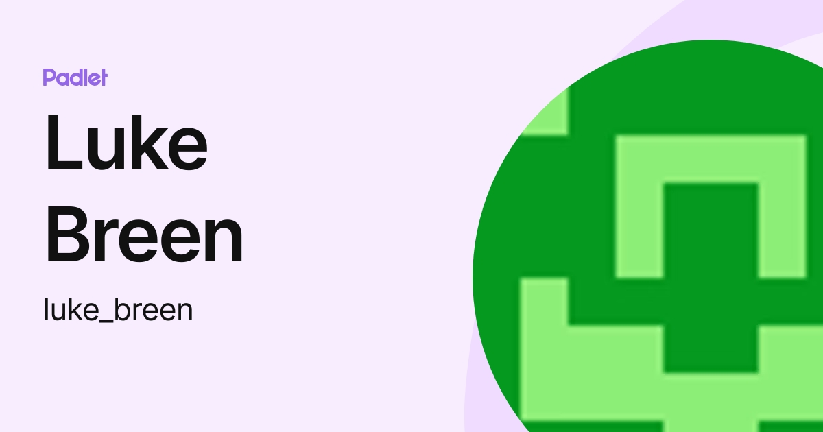 Luke Breen (luke_breen) profile | Padlet