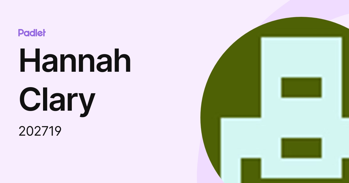 Hannah Clary (202719) profile | Padlet
