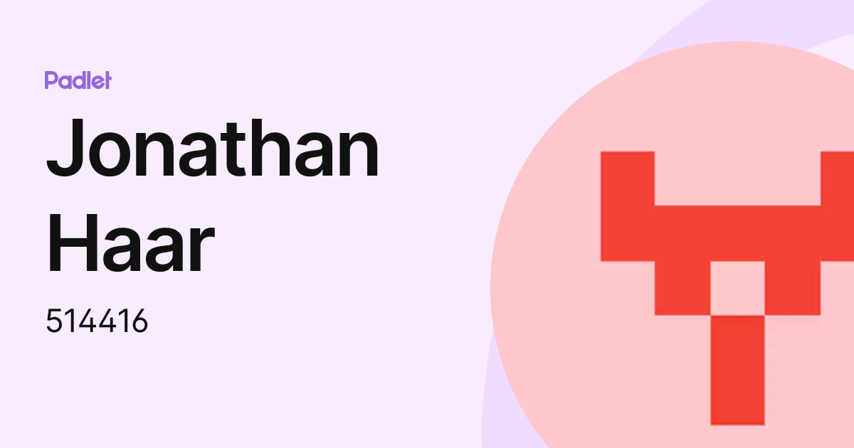 Jonathan Haar (514416) profile | Padlet