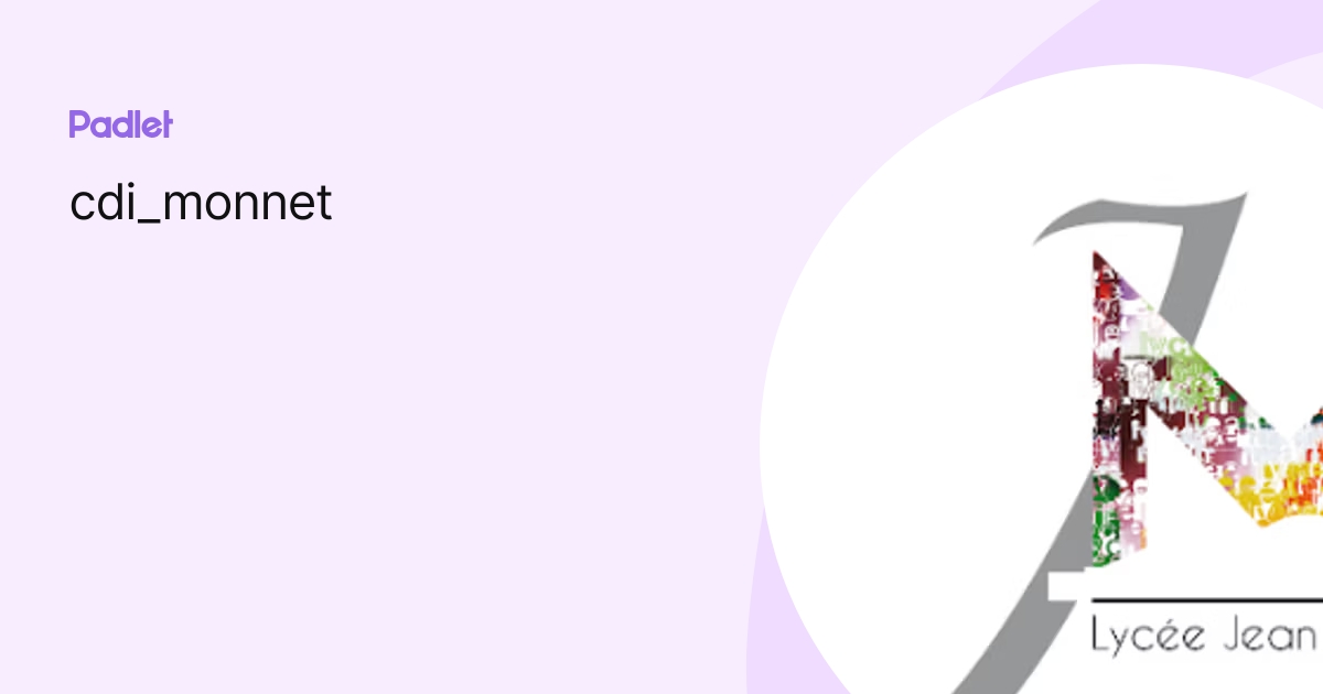 cdi_monnet profile | Padlet