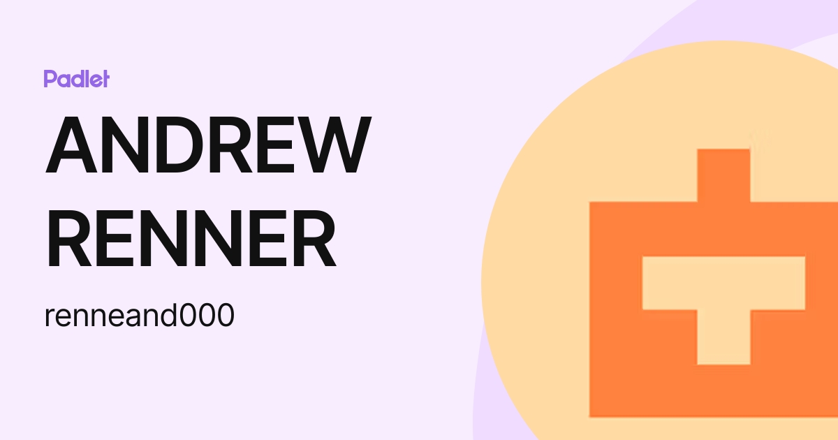 ANDREW RENNER (renneand000) profile | Padlet