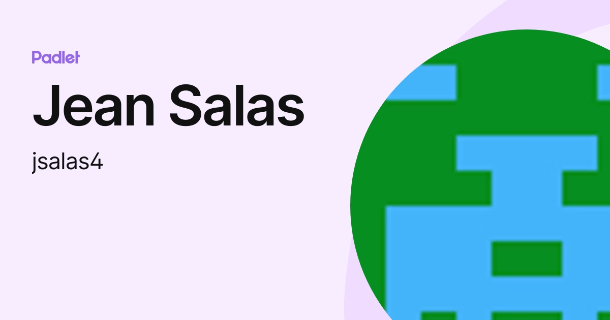 Jean Salas (jsalas4) profile | Padlet
