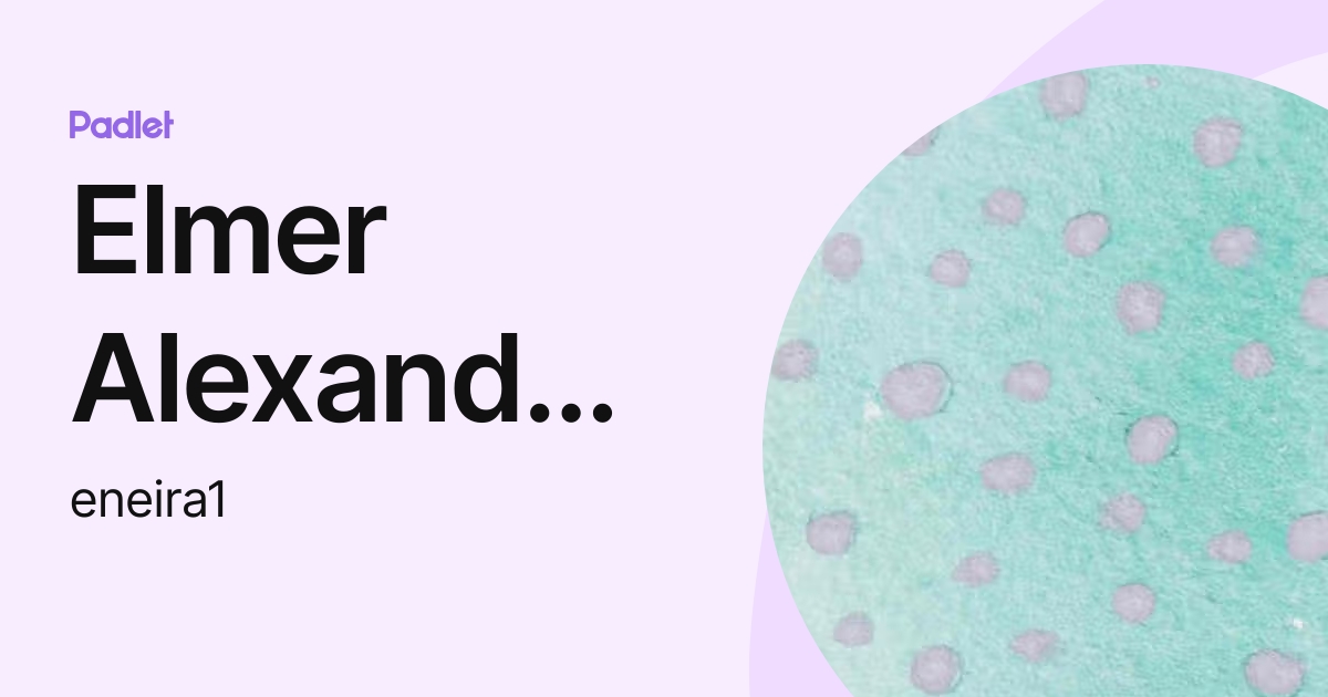 Elmer Alexander Neira Ramirez (eneira1) profile | Padlet