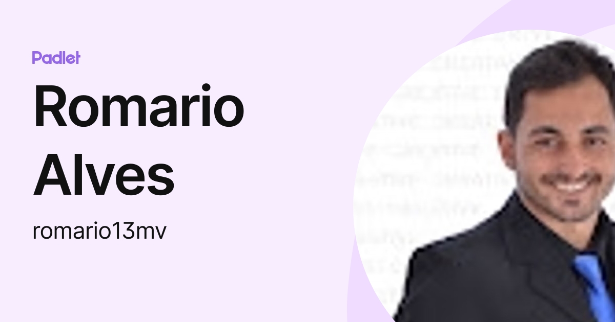Romario Alves (romario13mv) profile | Padlet