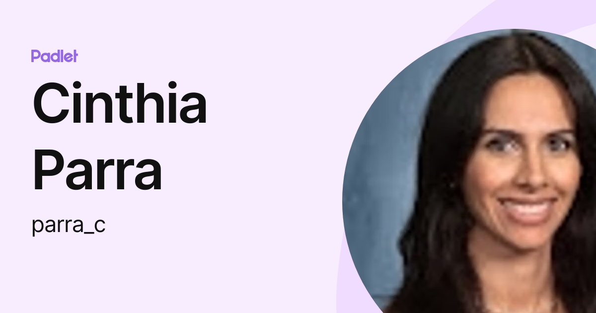 Cinthia Parra (parra_c) profile | Padlet