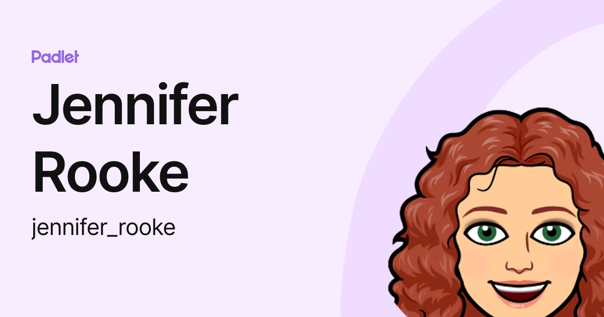 Jennifer Rooke (jennifer_rooke) profile | Padlet