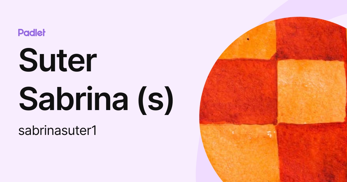 Suter Sabrina (s) (sabrinasuter1) profile | Padlet