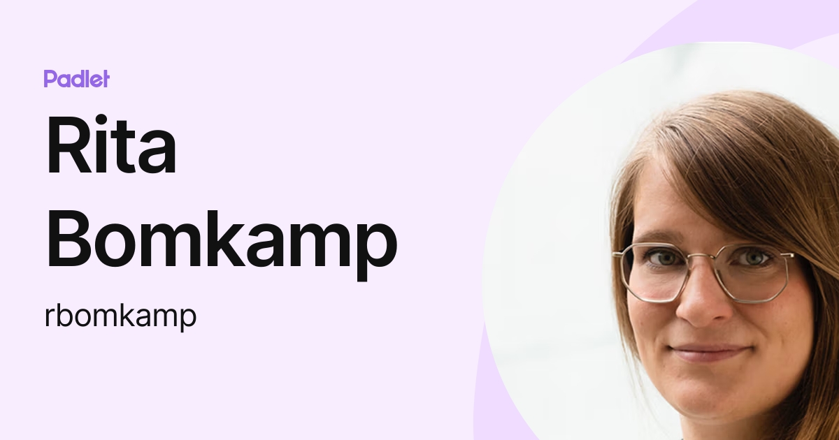 Rita Bomkamp (rbomkamp) profile | Padlet
