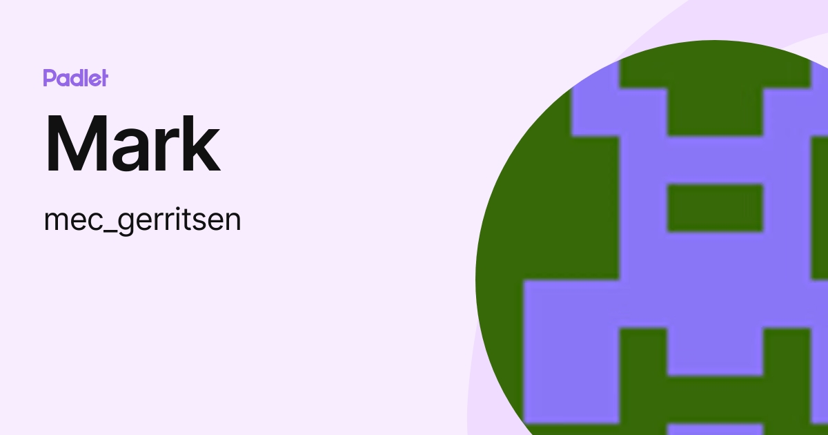 Mark (mec_gerritsen) profile | Padlet
