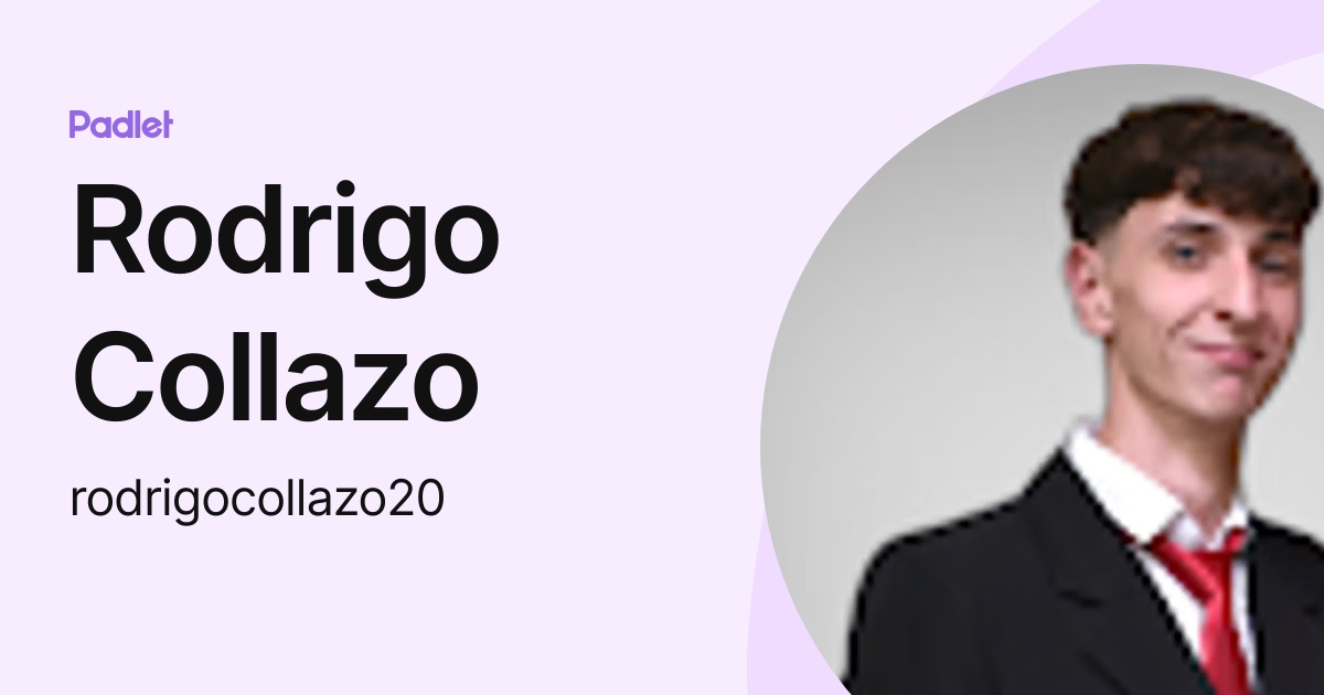 Rodrigo Collazo (rodrigocollazo20) profile | Padlet
