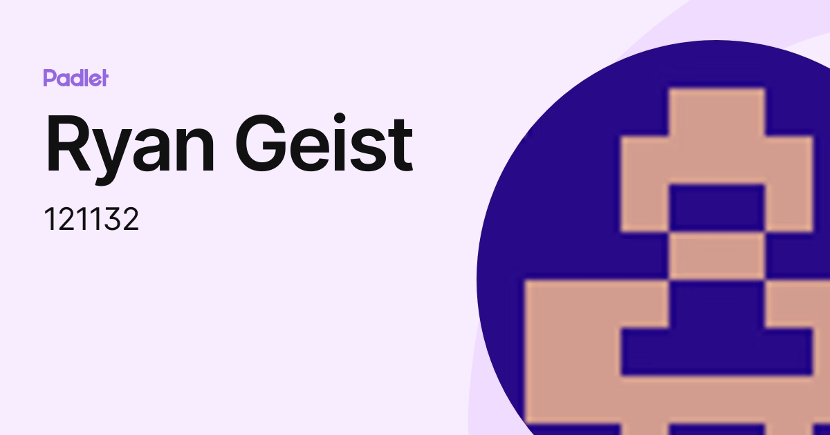 Ryan Geist (121132) profile | Padlet