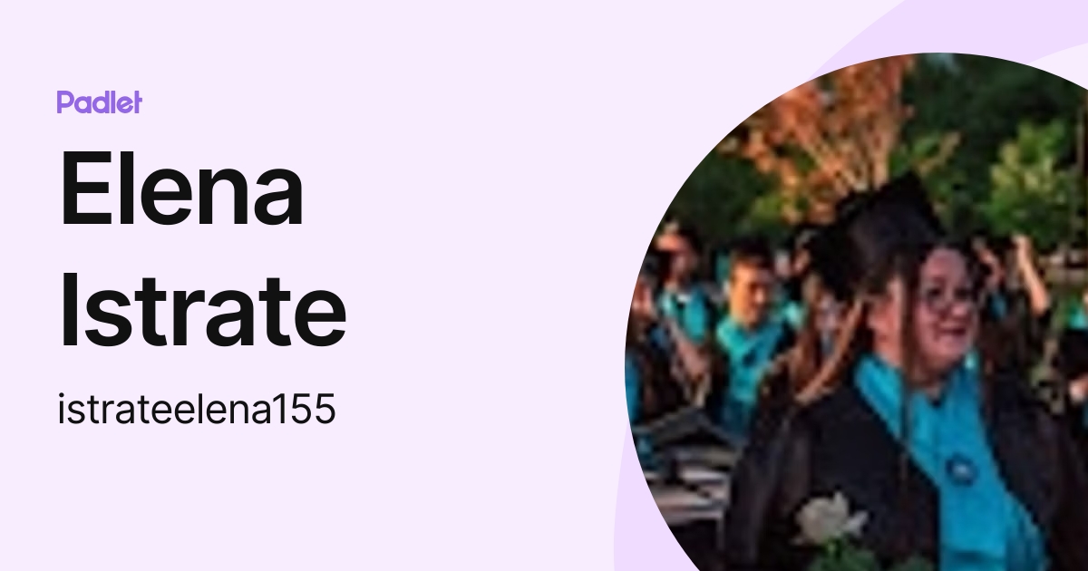 Elena Istrate (istrateelena155) profile | Padlet