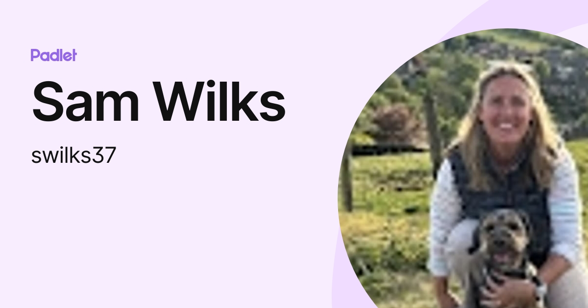 Sam Wilks (swilks37) profile | Padlet