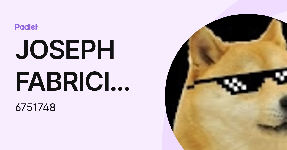 JOSEPH FABRICIANO MASACHE MENDIA (6751748) profile | Padlet