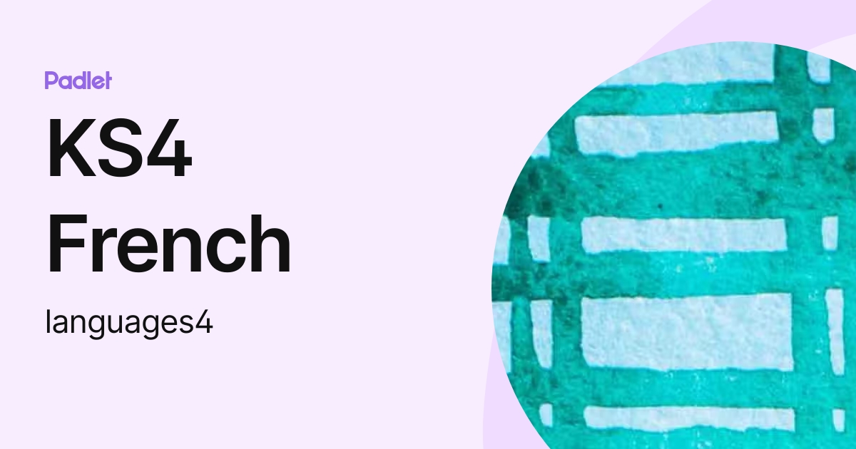 KS4 French (languages4) profile | Padlet