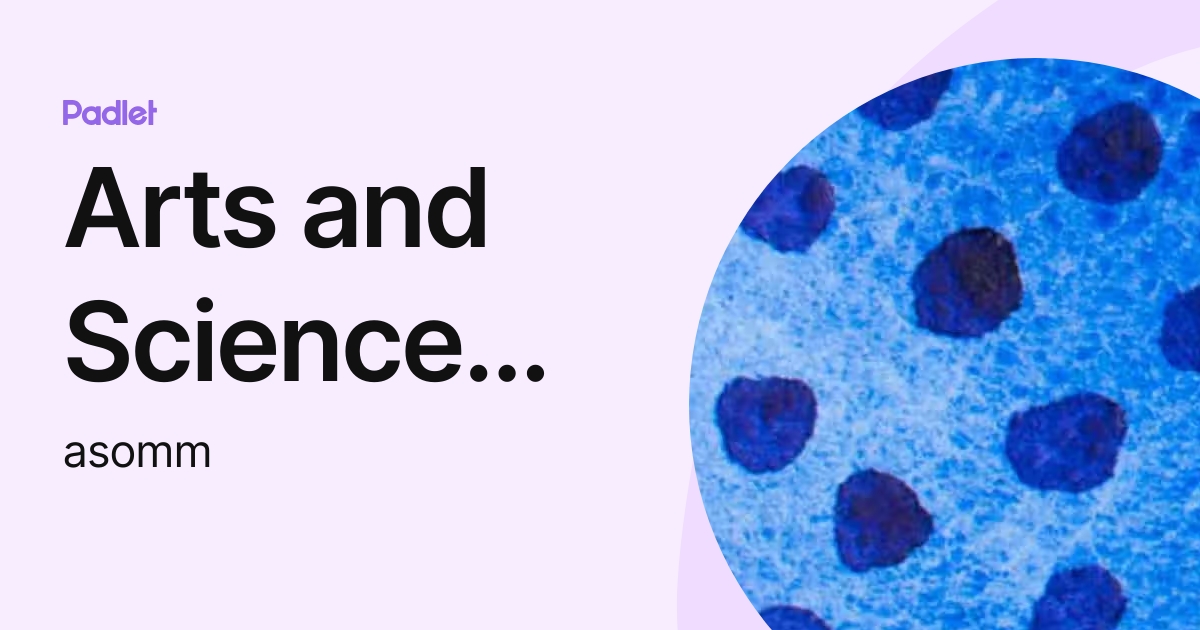 Arts and Science Online Multimedia (asomm) profile | Padlet