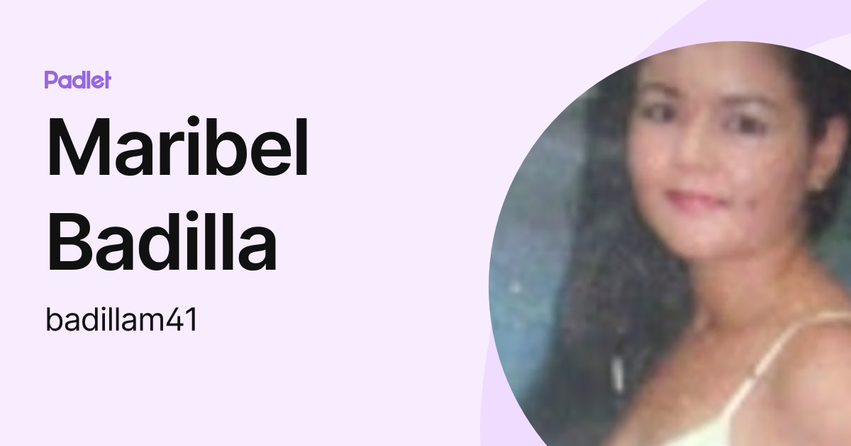 Maribel Badilla (badillam41) perfil | Padlet