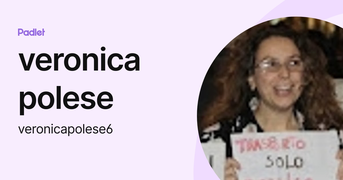 veronica polese (veronicapolese6) profile | Padlet