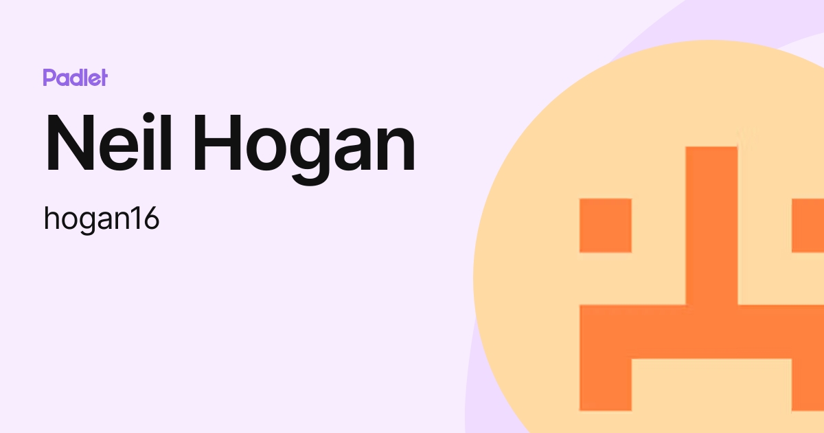 Neil Hogan (hogan16) profile | Padlet