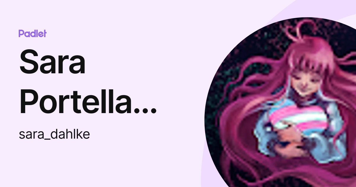 Sara Portella Dahlke (sara_dahlke) profile | Padlet