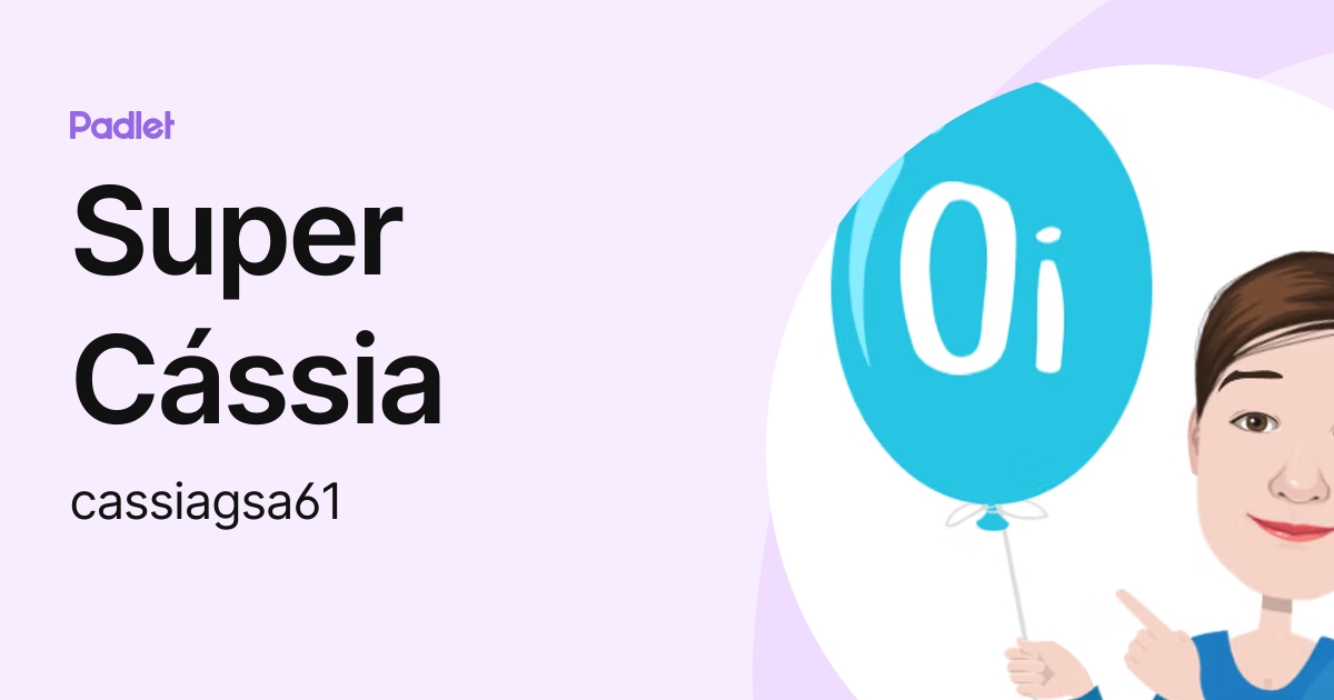 Super Cássia (cassiagsa61) profile | Padlet