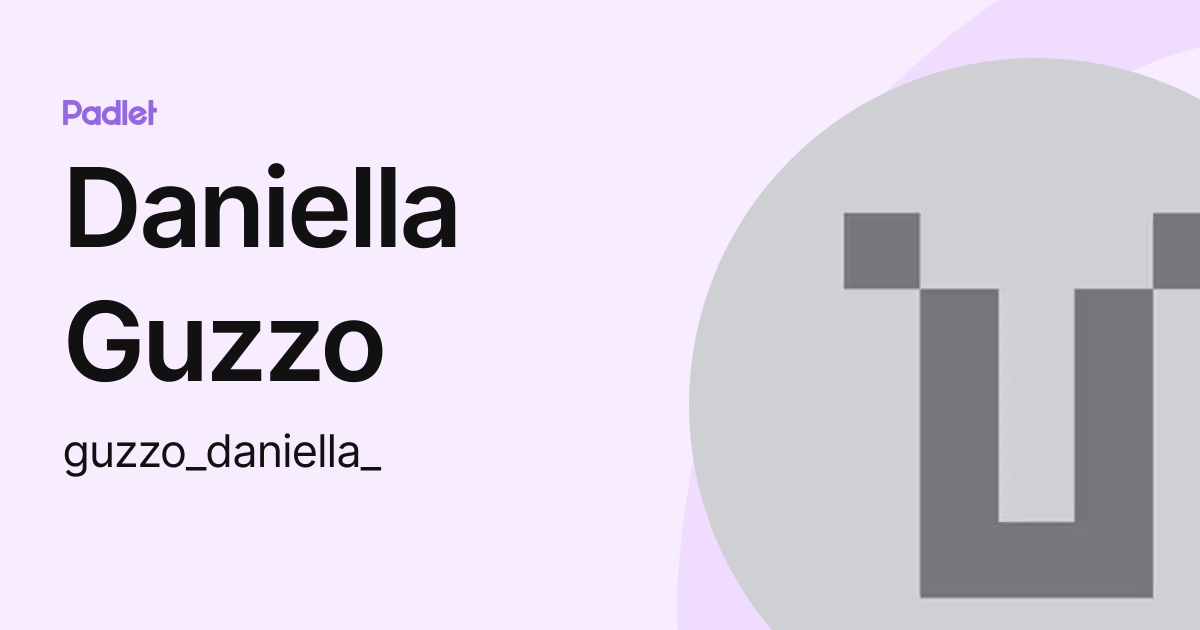 Daniella Guzzo (guzzo_daniella_) profile | Padlet
