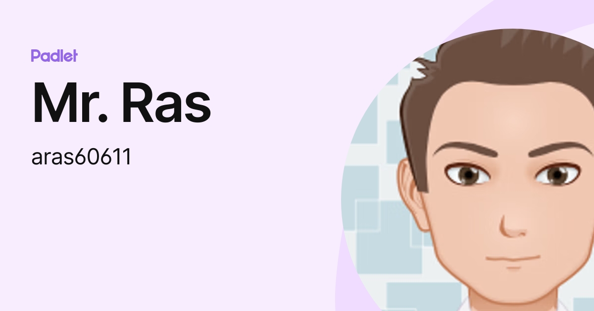 Mr. Ras (aras60611) profile | Padlet
