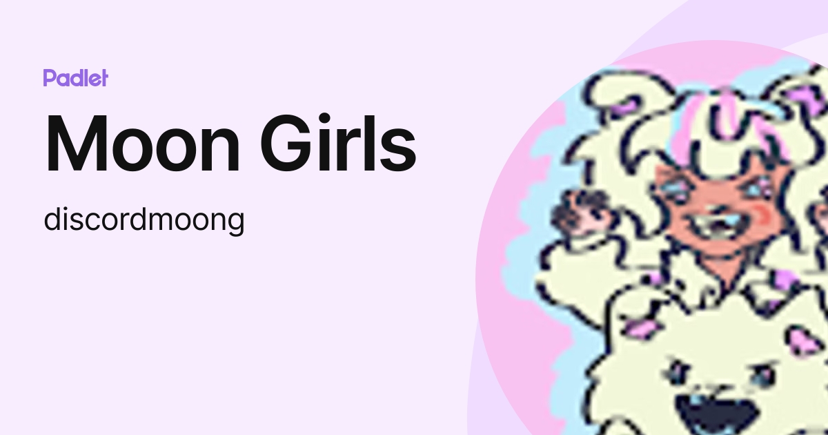 Moon Girls (discordmoong) profile | Padlet