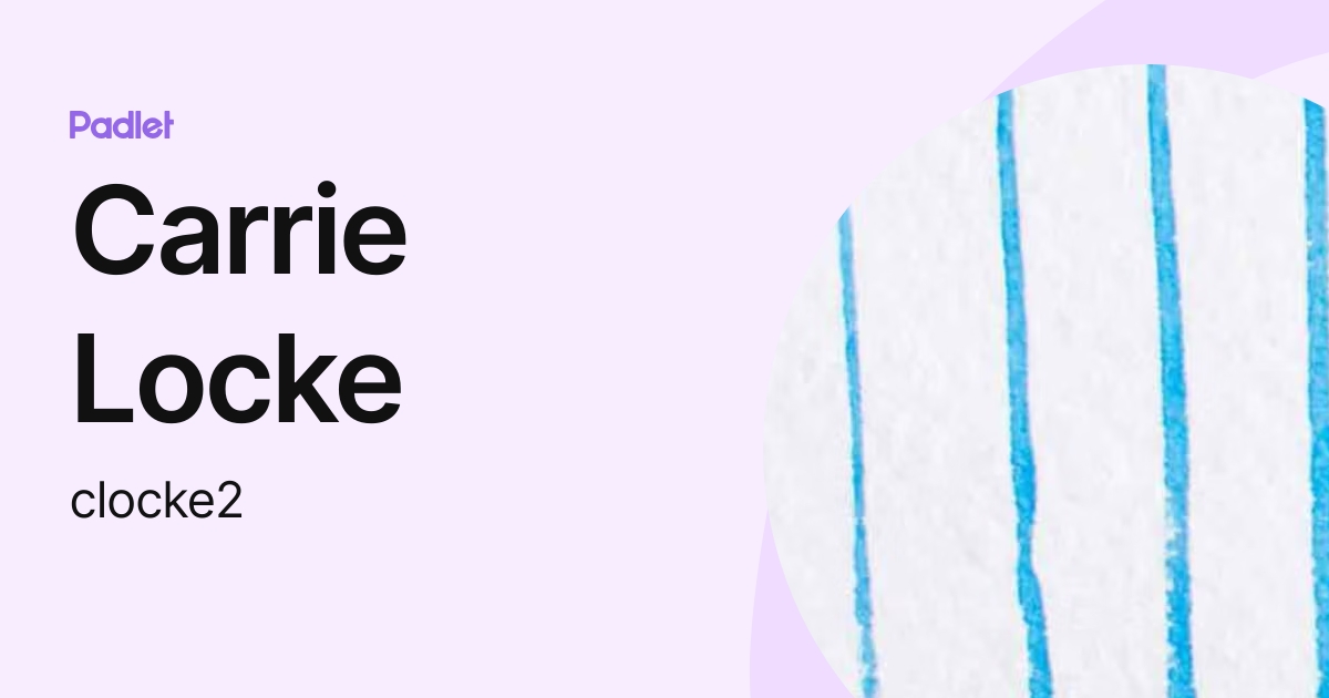 Carrie Locke (clocke2) profile | Padlet