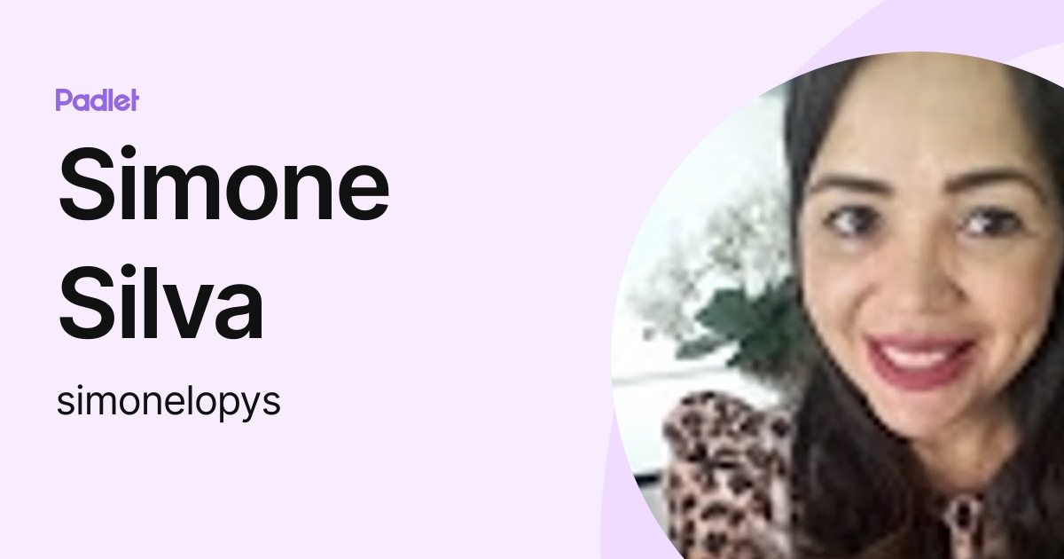 Simone Silva (simonelopys) profile | Padlet