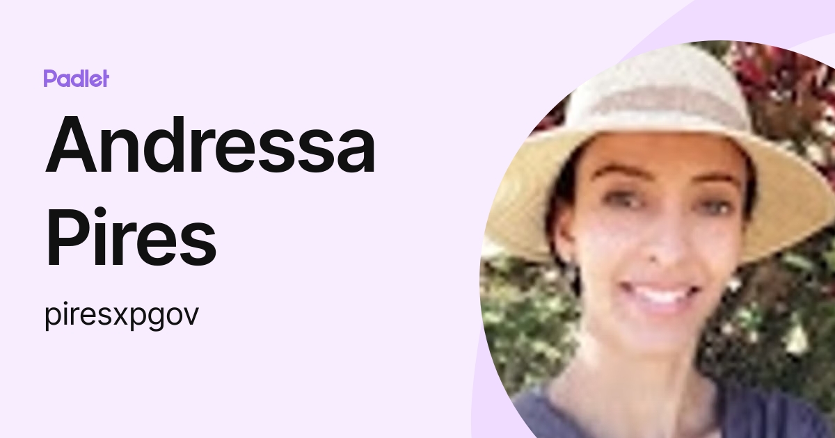 Andressa Pires (piresxpgov) profile | Padlet