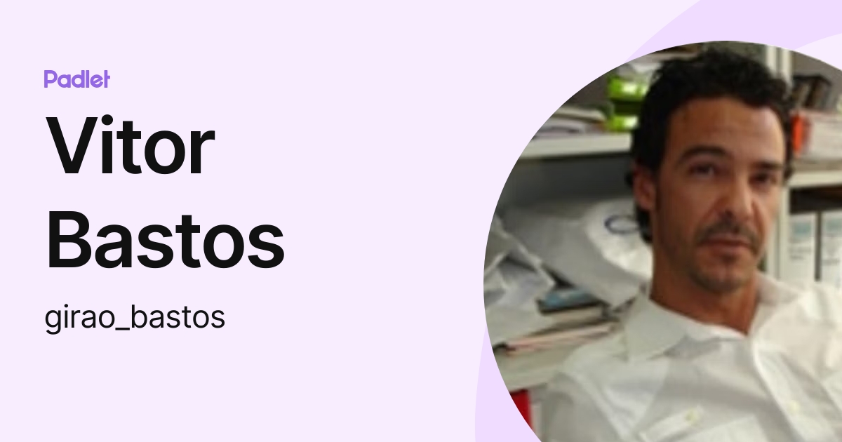 Vitor Bastos (girao_bastos) perfil | Padlet