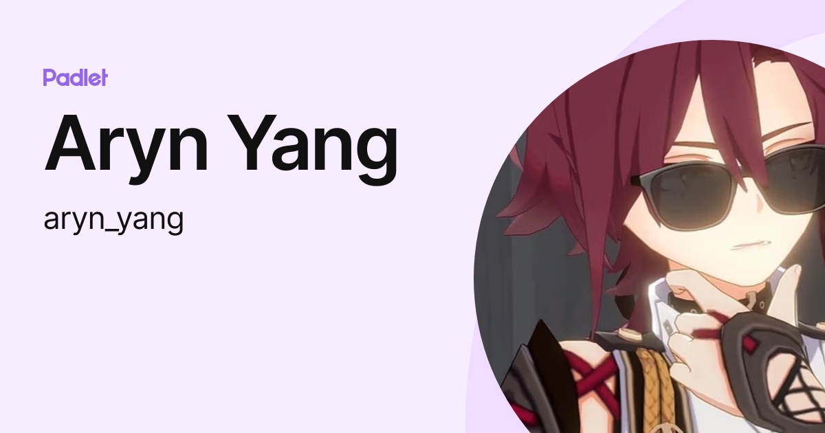 Aryn Yang (aryn_yang) profile | Padlet