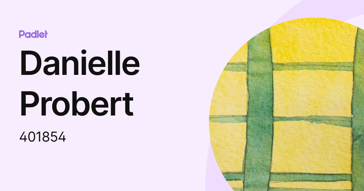 Danielle Probert (401854) profile | Padlet